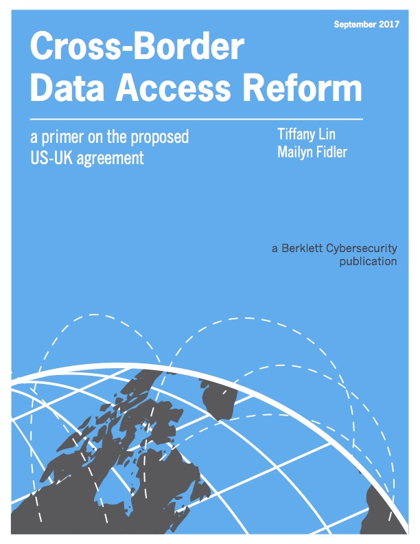 Cross-Border Data Access Reform | Berkman Klein Center